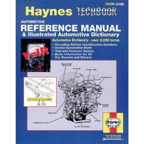 Haynes Automotive Reference Manual and Illustrated Automotive ...