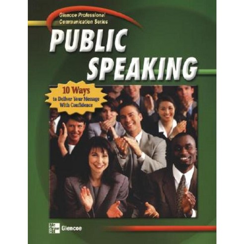 Professional Communication Series: Public Speaking Student Edition ...