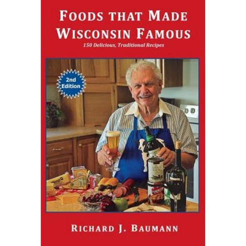 Foods That Made Wisconsin Famous Paperback, Henschelhaus Publishing ...