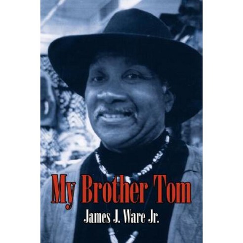 My Brother Tom Paperback, Authorhouse - 가격 변동 추적 그래프 - 역대가