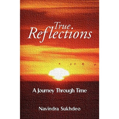 True Reflections Paperback, Xlibris Corporation - 가격 변동 추적 그래프 - 역대가