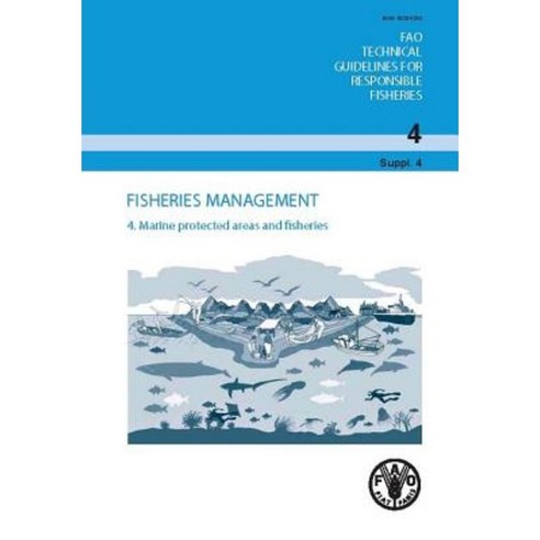 Fisheries Management: Marine Protected Areas and Fisheries Paperback ...