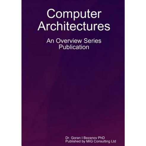 Computer Architectures Paperback, MIG Consulting Ltd - 가격 변동 추적 그래프 - 역대가