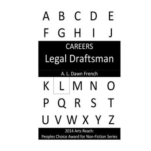 Careers: Legal Draftsman Paperback, Createspace Independent Publishing ...