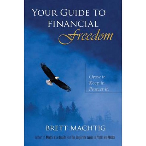 Your Guide to Financial Freedom Paperback, Createspace Independent ...