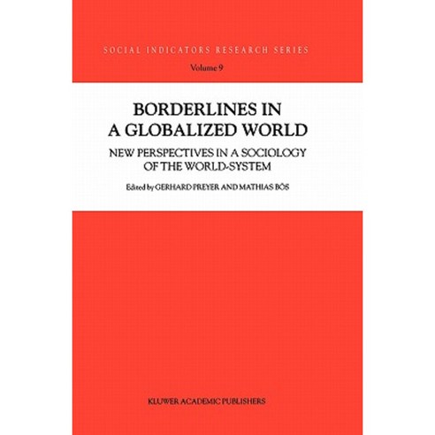 Borderlines in a Globalized World: New Perspectives in a Sociology of ...
