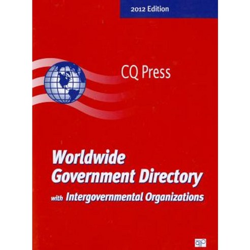 Worldwide Government Directory with International Organizations 2012 ...