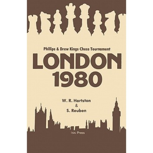 London 1980: Phillips and Drew Kings Chess Tournament Paperback, Ishi ...