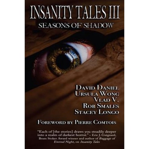 Insanity Tales III: Seasons of Shadow Paperback, Storyside Press - 가격 ...