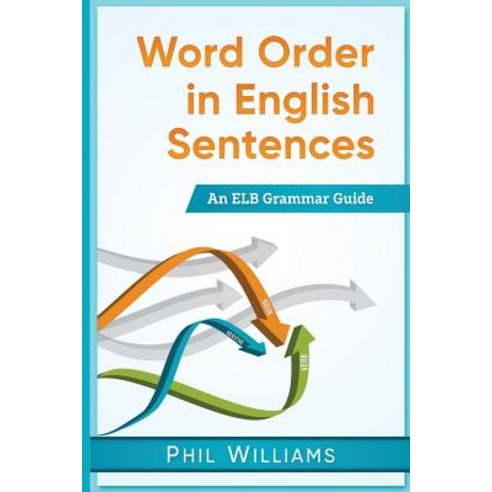 Word Order in English Sentences Paperback Rumian Publishing ...