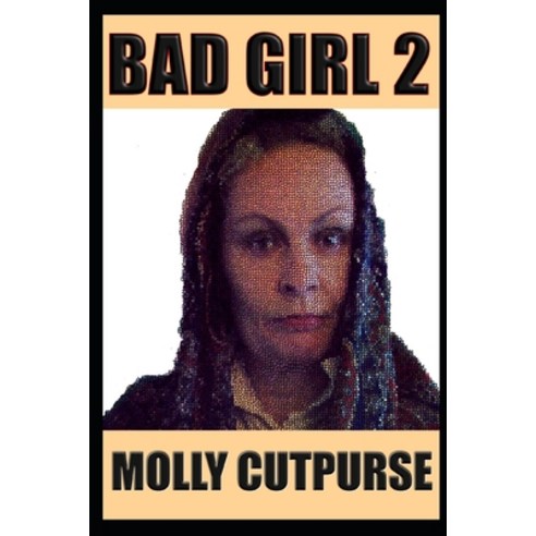 Bad Girl 2 Paperback, Independently Published, English, 9798584268916 ...