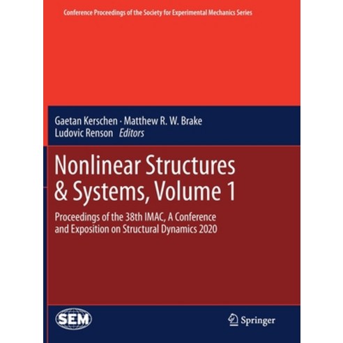 (영문도서) Nonlinear Structures & Systems Volume 1: Proceedings of the 38th ...