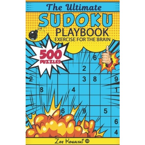 The Ultimate Sudoku Playbook: Exercise For The Brain Paperback ...