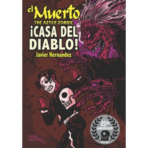 (영문도서) El Muerto the Aztec Zombie: !Casa del Diablo! Paperback ...
