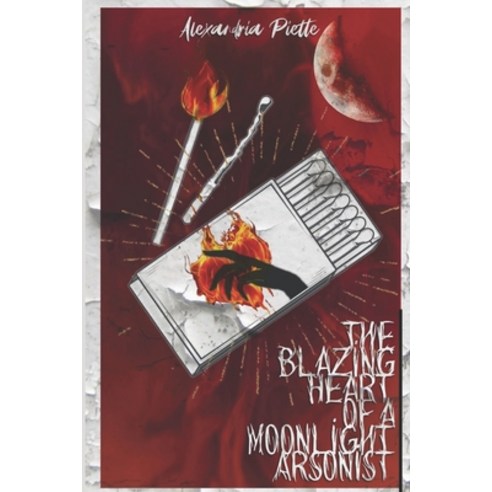 The Blazing Heart of a Moonlight Arsonist Paperback, R. R. Bowker ...