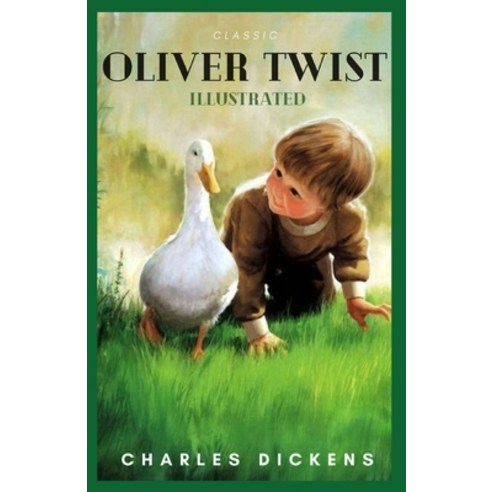 Oliver Twist: Illustrated Paperback, Independently Published, English ...