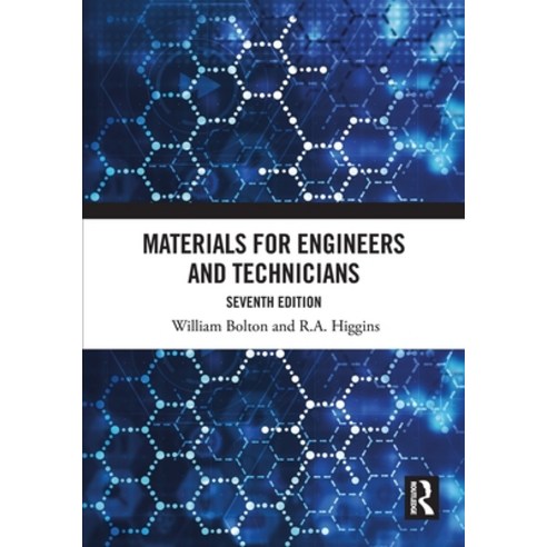 Materials for Engineers and Technicians Paperback, Routledge, English ...