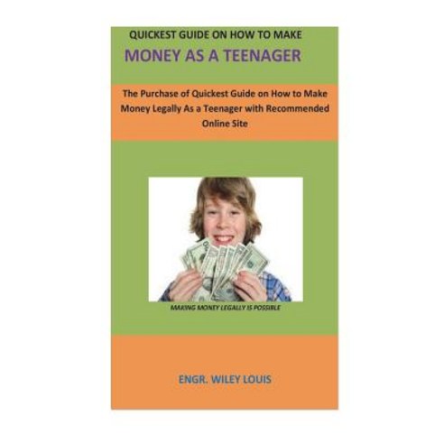 (영문도서) Quickest Guide On How To Make money as a teenager: The Purchase ...