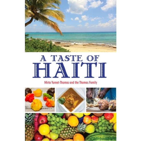 A Taste of Haiti Paperback, Hippocrene Books, English, 9780781814133 ...