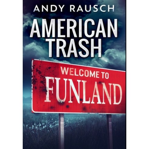 American Trash Hardcover, Blurb, English, 9781034070610 - 가격 변동 추적 그래프 ...