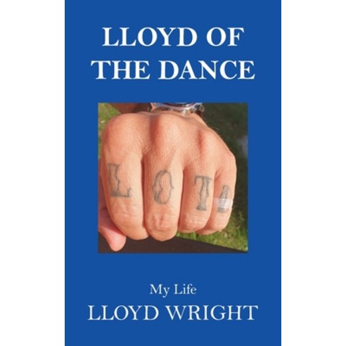 Lloyd of the Dance Paperback, New Generation Publishing, English, 9781800312210