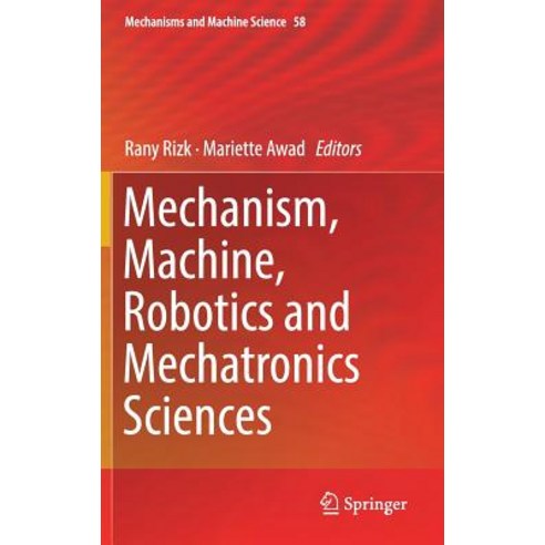 (영문도서) Mechanism Machine Robotics and Mechatronics Sciences Hardcover ...