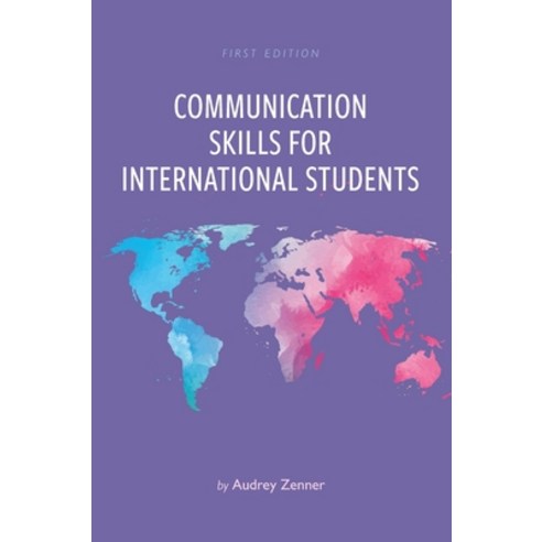 Communication Skills for International Students Hardcover, Cognella ...