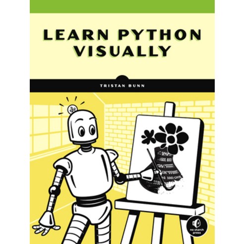 Learn Python Visually Paperback, No Starch Press, English ...