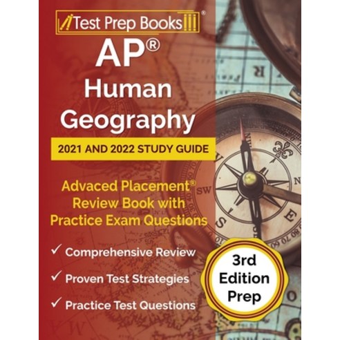 AP Human Geography 2021 and 2022 Study Guide: Advanced Placement Review ...
