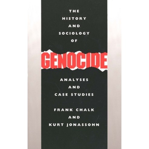 History and Sociology of Genocide: Analyses and Case Studies Paperback ...