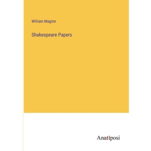(영문도서) Shakespeare Papers Paperback, Anatiposi Verlag, English ...
