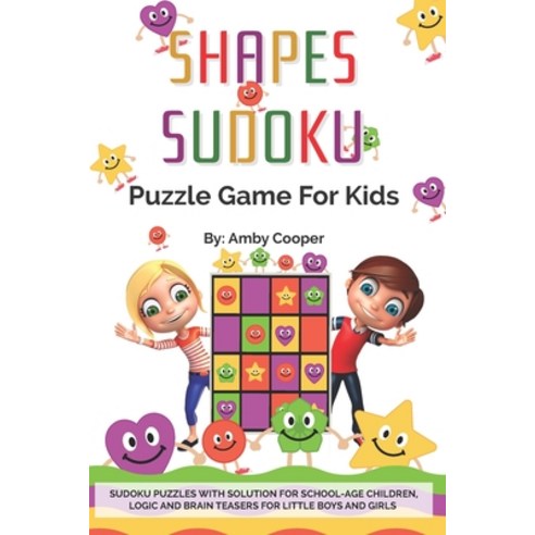 Shapes Sudoku Puzzle Game for Kids: Over 100 (4 x 4) Sudoku Puzzles ...