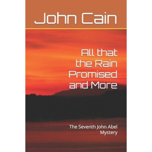 (영문도서) All that the Rain Promised and More: The Seventh John Abel ...