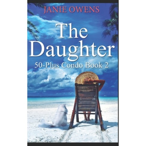 The Daughter: Trade Edition Paperback, Independently Published, English ...