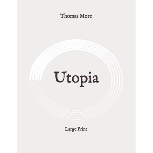 Utopia: Large Print Paperback, Independently Published - 가격 변동 추적 그래프 - 역대가
