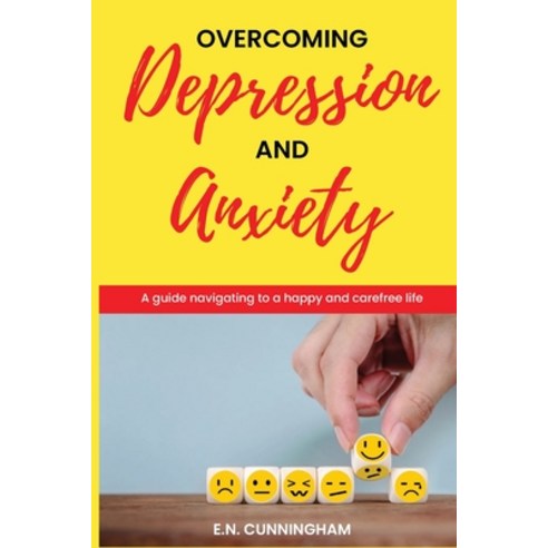 Overcoming depression and anxiety Paperback, Indy Pub, English, 9781087934969