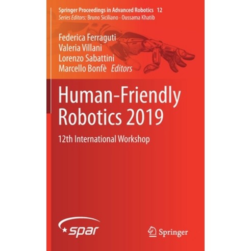Human-Friendly Robotics 2019: 12th International Workshop Hardcover ...