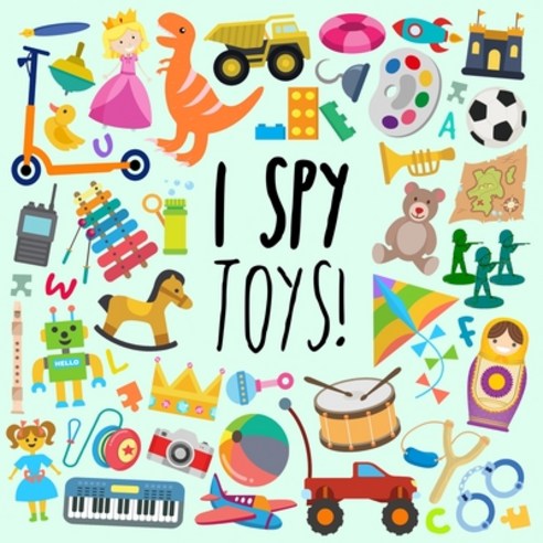 I Spy - Toys!: A Fun Guessing Game for 3-5 Year Olds Paperback, Webber ...