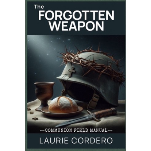 (영문도서) Forgotten Weapon Paperback - 종교철학/종교사/이론 | 쿠팡