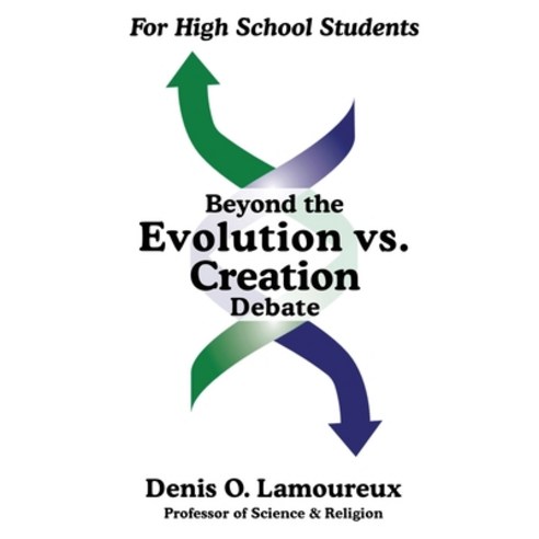 (영문도서) Beyond the Evolution vs. Creation Debate Paperback, McGahan ...