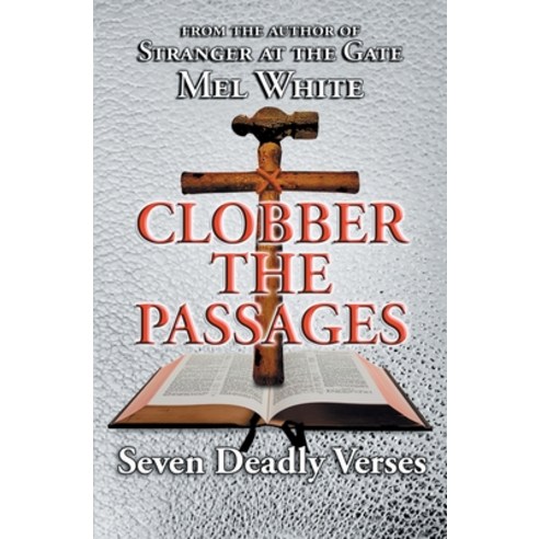 Clobber the Passages: Seven Deadly Verses Paperback, Independently ...