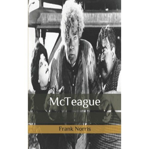 McTeague Paperback, Independently Published, English, 9798649598347 - 가격 변동 추적