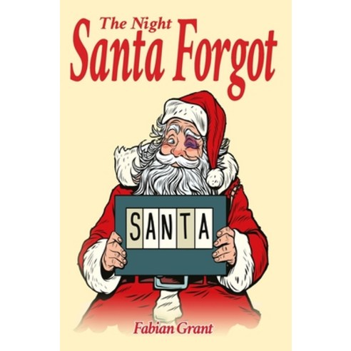 The Night Santa Forgot Hardcover, Asys Publishing, English ...