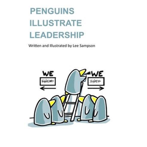 (영문도서) Penguins Illustrate Leadership Paperback, Independently ...