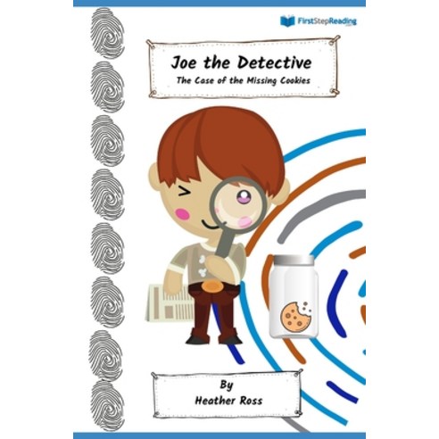 Joe the Detective: The Case of the Missing Cookies Paperback ...