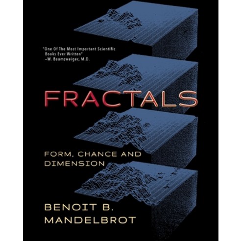 Fractals: Form Chance and Dimension Paperback, Echo Point Books & Media ...