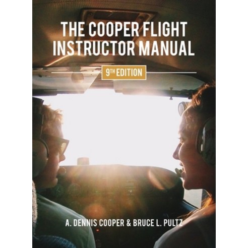 The Cooper Flight Instructor Manual Hardcover, Sonderho Press, English ...