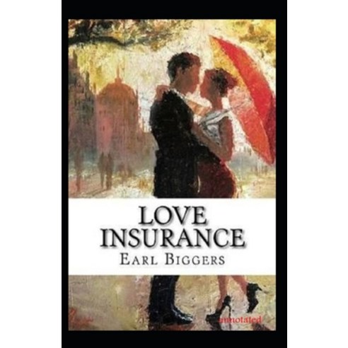 Love Insurance annotated Paperback, Independently Published - 가격 변동 추적 ...