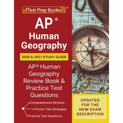 AP Human Geography 2020 and 2021 Study Guide: AP Human Geography Review ...