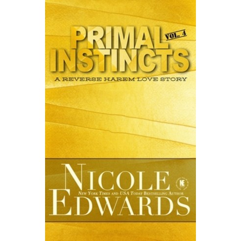 (영문도서) Primal Instincts: Volume 4 Paperback, Nicole Edwards, English, 978164418